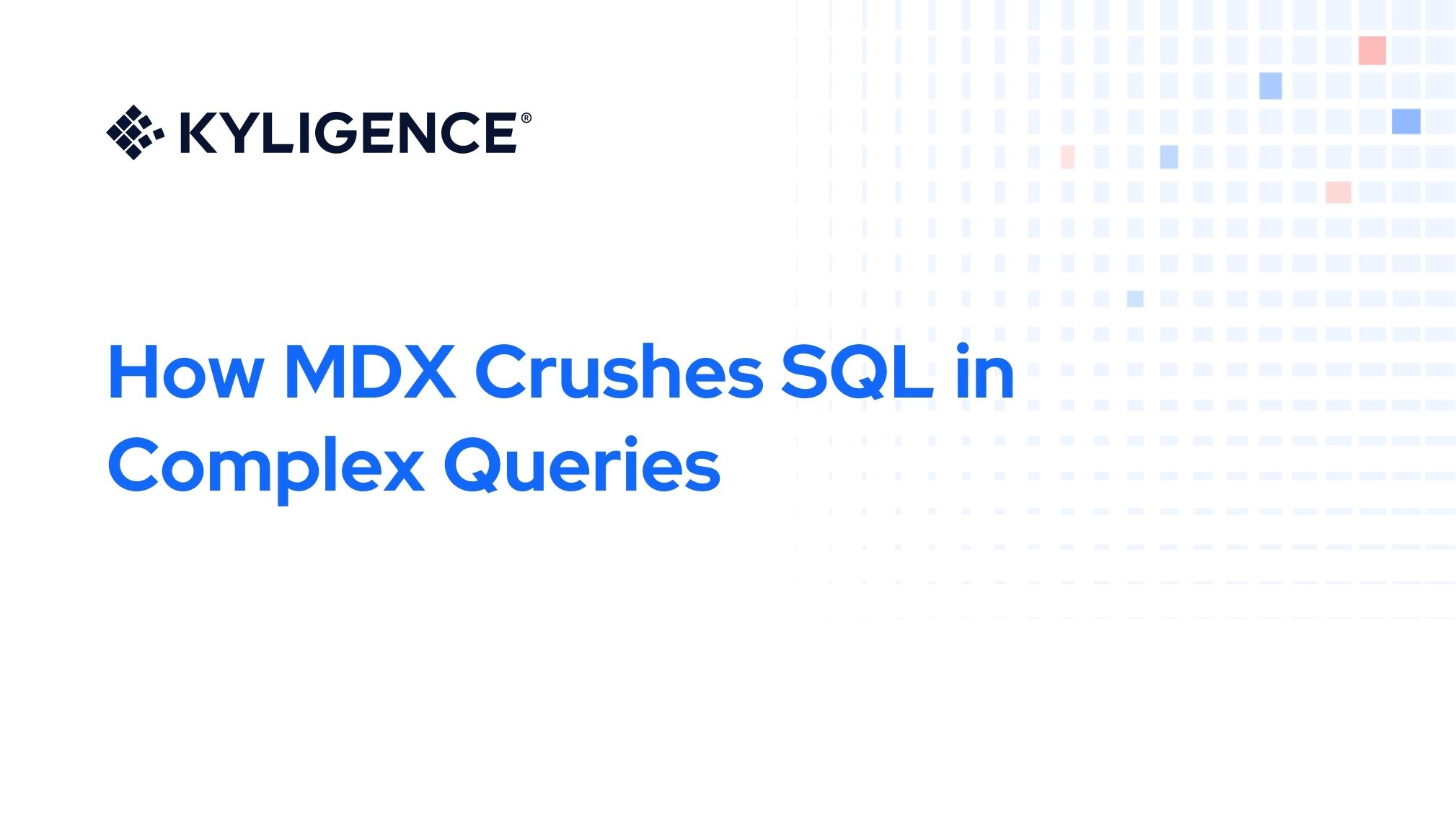 How MDX Crushes SQL in Complex Queries | Kyligence