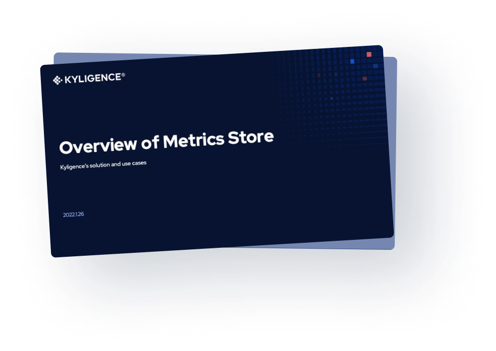 Metrics Store: Start centrally governing data assets | Kyligence