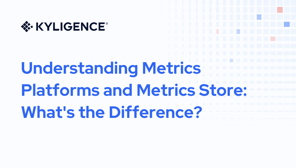 Understanding Metrics Platforms and Metrics Store: What's the Difference?
